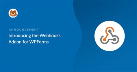 Introducing The New Webhooks Addon For Wpforms