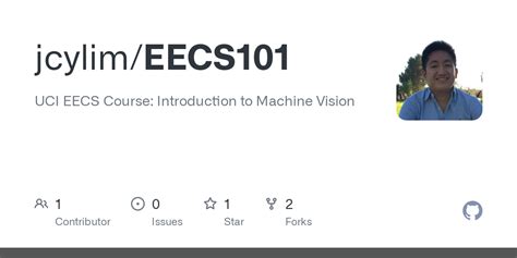 Github Jcylimeecs101 Uci Eecs Course Introduction To Machine Vision