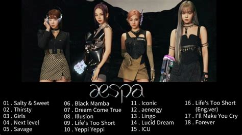 Aespa All Songs Playlist 2023 에스파 노래 모음 신곡포함 New Song 1時間耐久 Youtube