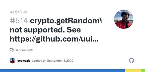 Crypto GetRandomValues Not Supported See Https Github Uuidjs