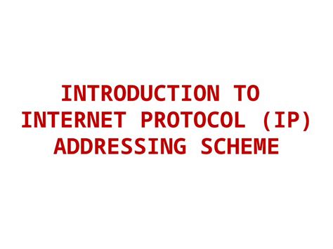 Pptx Introduction To Ipv4 Addressing Scheme Dokumen Tips