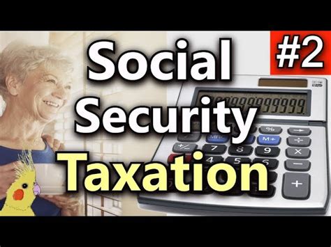 Calculating Taxable Social Security Taxes On Social Security Benefits