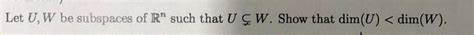 solved let u w be subspaces of r such that u Çw show that