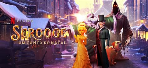 Scrooge Um Conto De Natal Trailer Da Animacao Musical Sobrenatural