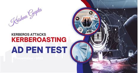 The Great Password Caper How Kerberoasting Breaches Castle Active Directory Krishna Gupta