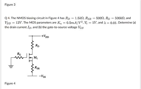 Figure 3 Q4 The Nmos Biasing Circuit In Figure 4 Has Rp 1 5kÎ© Rs 500Î© Rg 500kÎ© And
