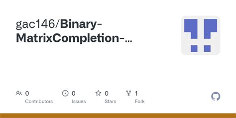 GitHub Gac146 Binary MatrixCompletion MovieRecommender