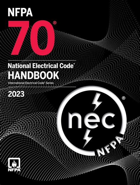 Nfpa 70 National Electrical Code Handbook 2023 Edition With Tabs