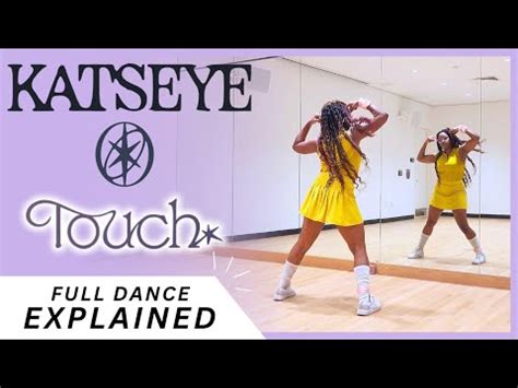 Katseye Touch” Full Dance Tutorial Explained Mirror 🌕 Youtube