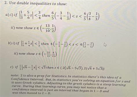 Solved 2 Use Double Inequalities To Show A I If Chegg Com