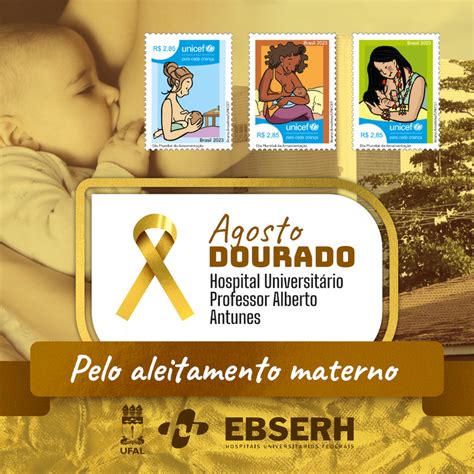 Hospital Universitário Entra Na Campanha Do Agosto Dourado Pela