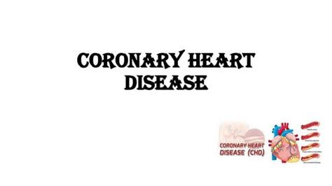 Coronary Heart Disease Powerpoint Presentation Pptx