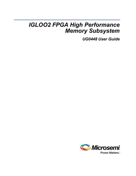 Igloo2 Fpga High Performance Memory Subsystem