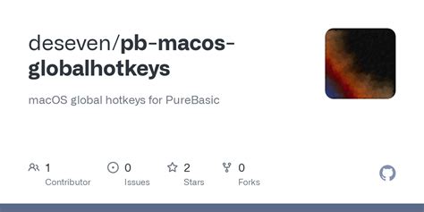 Github Deseven Pb Macos Globalhotkeys Macos Global Hotkeys For Purebasic