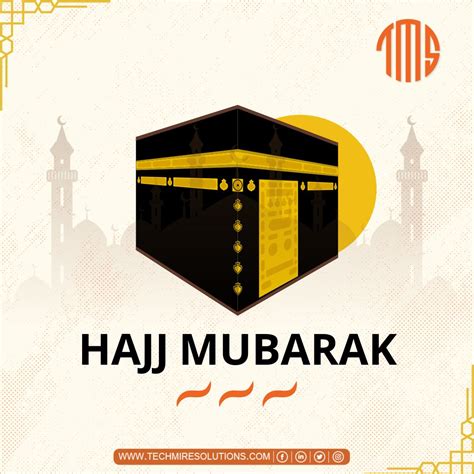 Techmire Solutions On Linkedin Hajj Hajjmubarak Softwarecompany