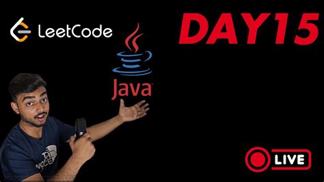 30 Days Leetcode Challenge Day 15 Live 🔴 Youtube