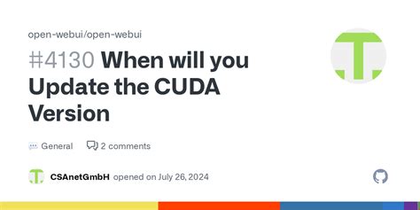 When Will You Update The Cuda Version · Open Webui Open Webui · Discussion 4130 · Github