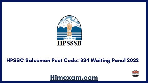 Hpssc Salesman Post Code 834 Waiting Panel 2022