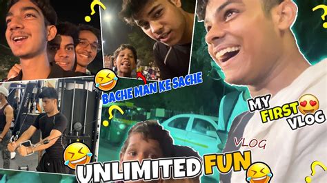 My First Vlog 😂🤣 Unlimited Fun Myfirstvlog Vlog Funny Youtube