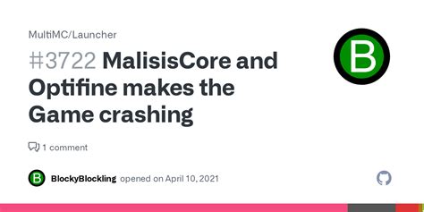 Malisiscore And Optifine Makes The Game Crashing · Issue 3722