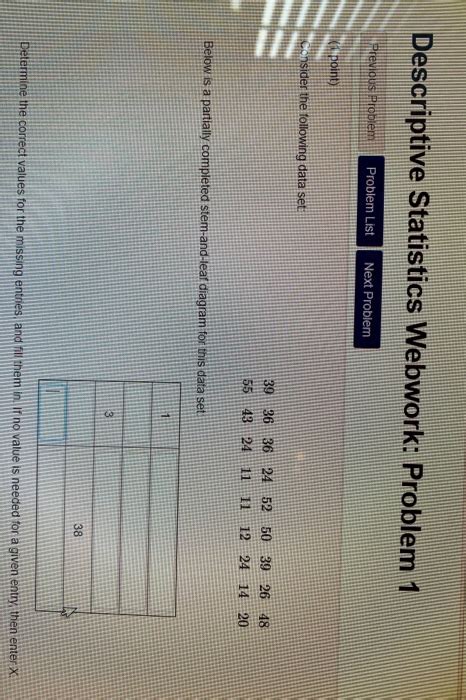 Solved Descriptive Statistics Webwork Problem 1 Previous