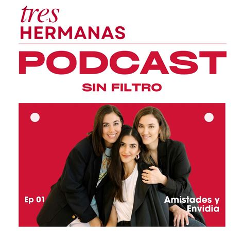 Tres Hermanas Podcast