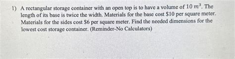 solved 1 a rectangular storage container with an open top