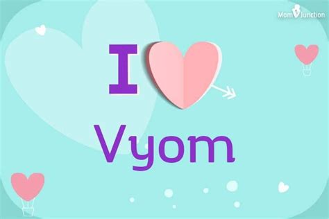 Explore Vyom Meaning Origin And Popularity
