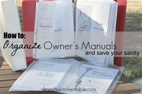 How To Organize Owners Manuals From This Kitchen Table
