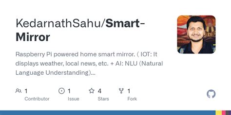 GitHub KedarnathSahu Smart Mirror Raspberry Pi Powered Home Smart Mirror IOT It Displays