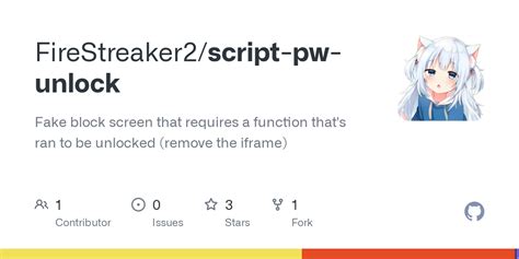 Github Firestreaker Script Pw Unlock Fake Block Screen That