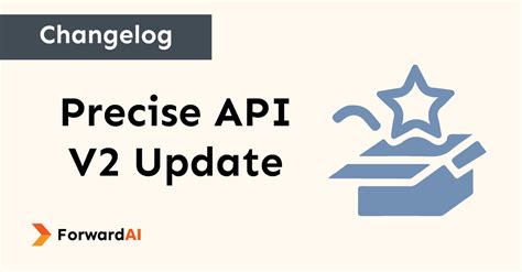 Precise Api V2 Update Forwardai