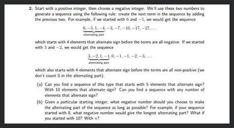 Start With A Positive Integer Then Choose A Negative Integer Well Use