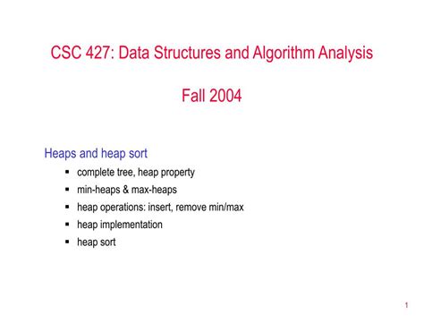 Ppt Csc 427 Data Structures And Algorithm Analysis Fall 2004 Powerpoint Presentation Id4154060