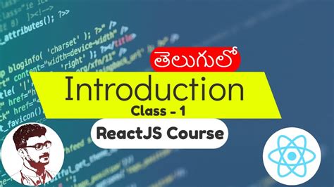 Introduction To Reactjs In Telugu Reactjs Course In Telugu Class 1 Youtube