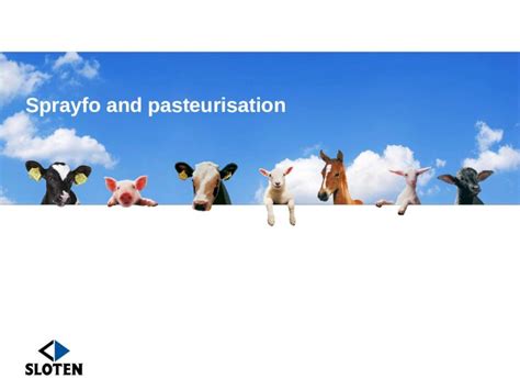 Ppt Sprayfo And Pasteurisation Risks Economics Conclusions Types Of Pasteurisation Types Of