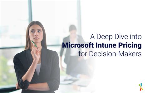 Microsoft Intune Pricing Guide For Business Decision Makers