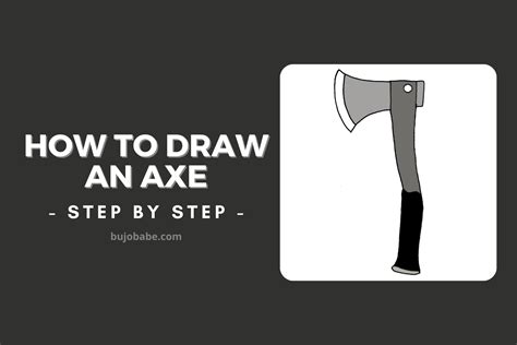 How To Draw An Axe Full Step By Step Tutorial Bujo Babe