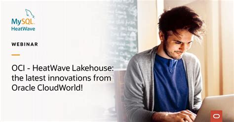 Dumitru Puscasu On Linkedin Oci Heatwave Lakehouse The Latest Innovations From Cloudworld