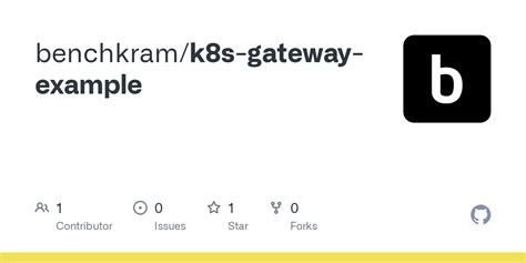 Github Benchkramk8s Gateway Example