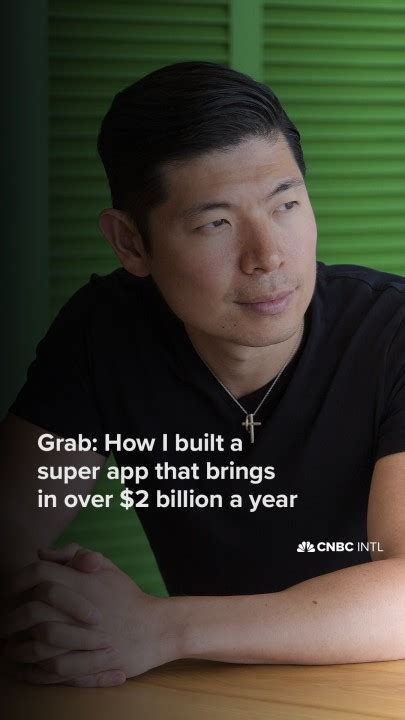 grab on linkedin grab how i built a super app that brings in over 2