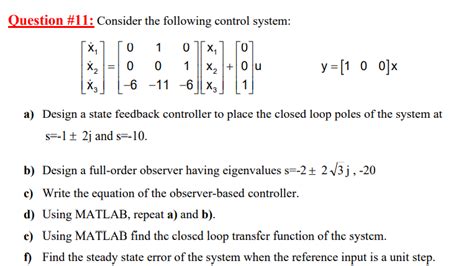 Solved Question Consider The Following Control System Chegg