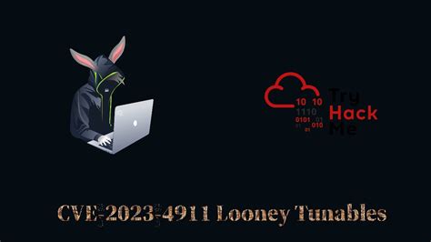 Cve 2023 4911 Looney Tunables Glibc Linux Privilege Escalation Update