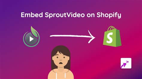 How To Embed Sproutvideo On Shopify Easy Guide 2025