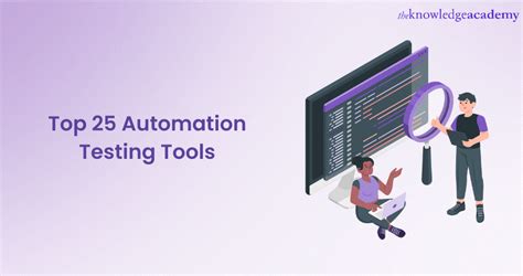 Top 25 Automation Testing Tools You Must Know To Be A Pro