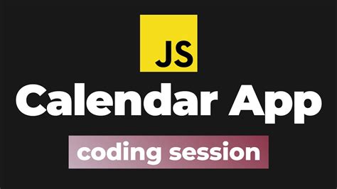 Build A Calendar App With Javascript Youtube