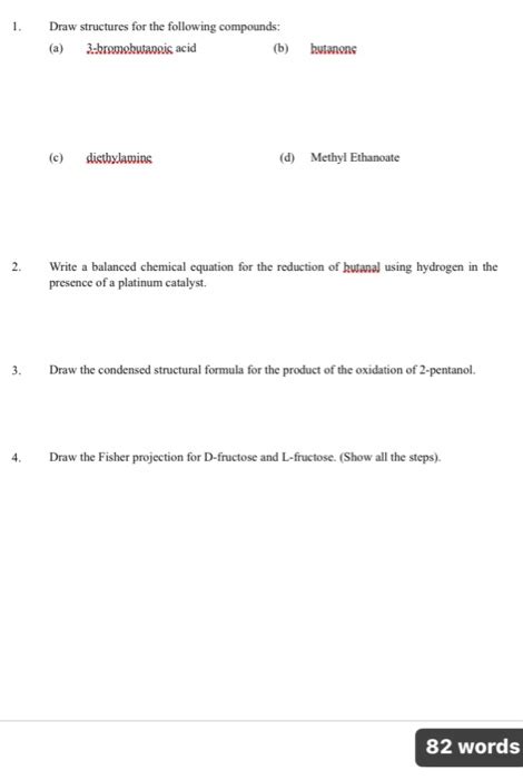 Solved Draw Structures For The Following Compounds Chegg
