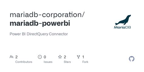Github Mariadb Corporationmariadb Powerbi Power Bi Directquery