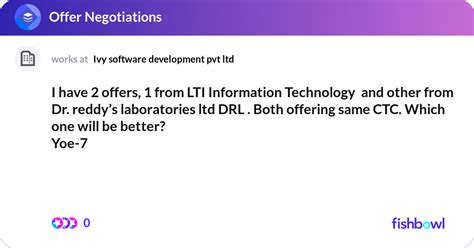 I Have Offers From Lti Information Technology Fishbowl