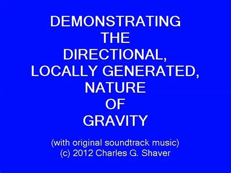 Demonstrating Locally Generated Gravity